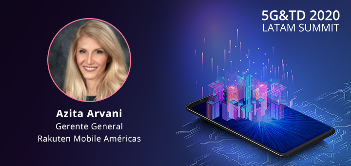 Azita Arvani comparte la experiencia de Rakuten Mobile, un operador ...